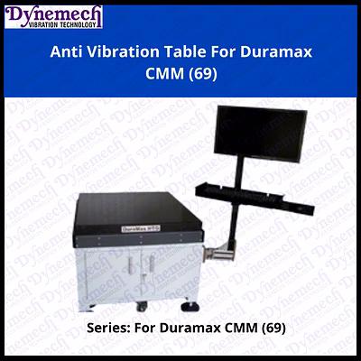 Dynemech AVT Anti Vibration Table for Duramax CMM - P-69 Model